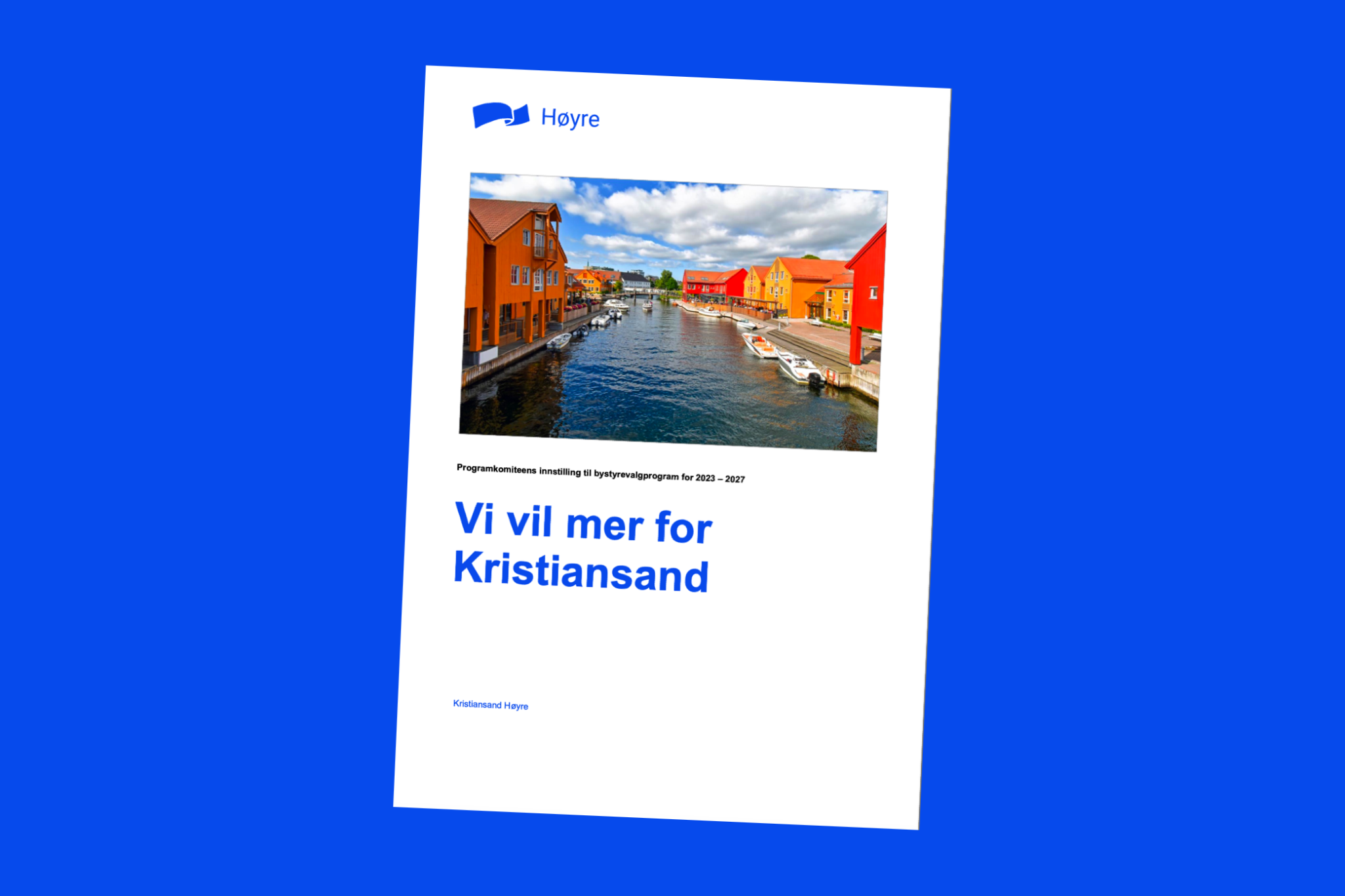 Forslag til nytt valgprogram for 2023 - 2027 er klart! - Kristiansand Høyre