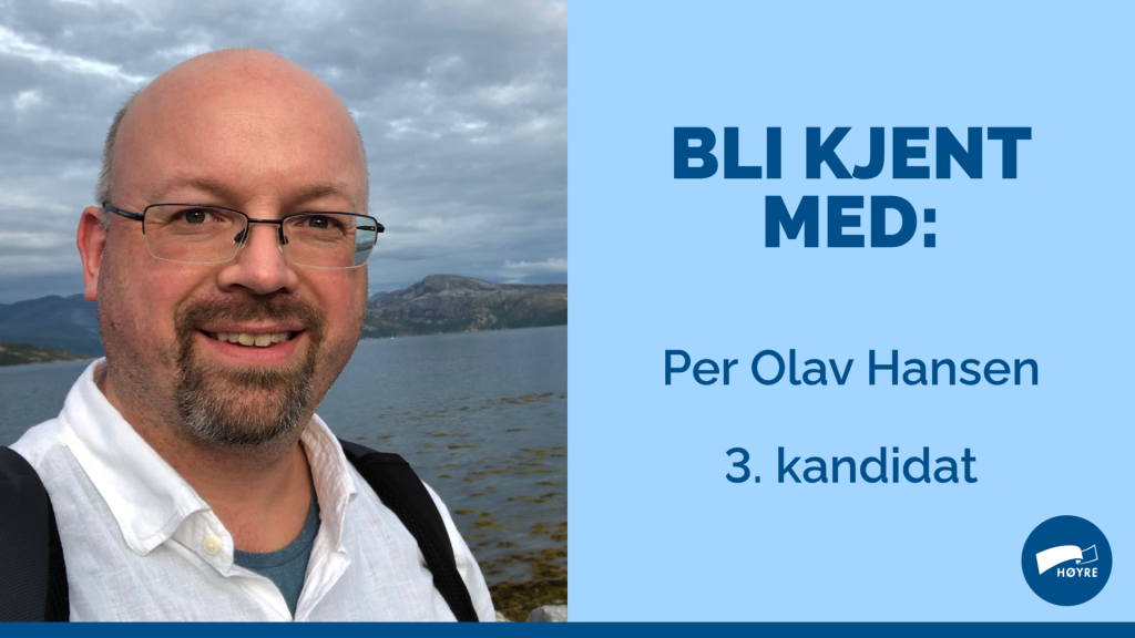 Bli kjent med 3. kandidat Per Olav Hansen - Stange Høyre